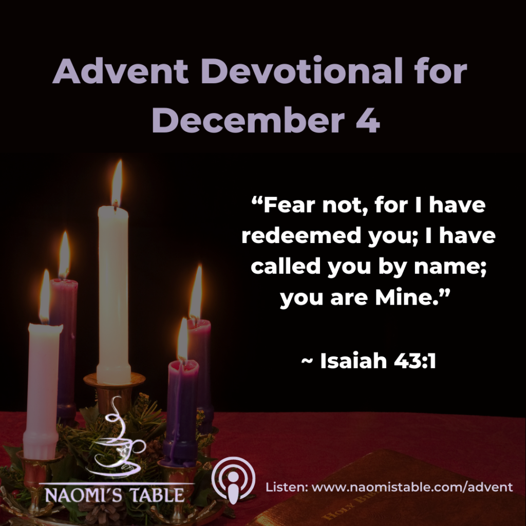 Advent Devotional for December 4th | Naomi's Table Bible Studies